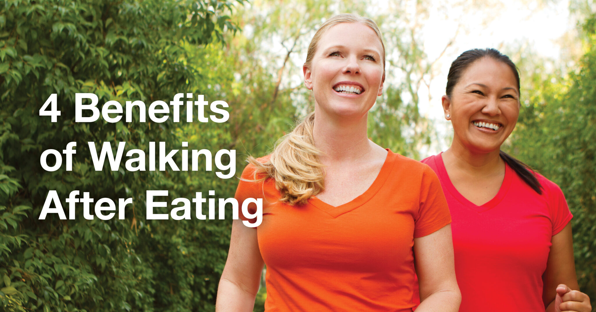 4 Benefits of Walking After Eating - New London Community Recreation Center